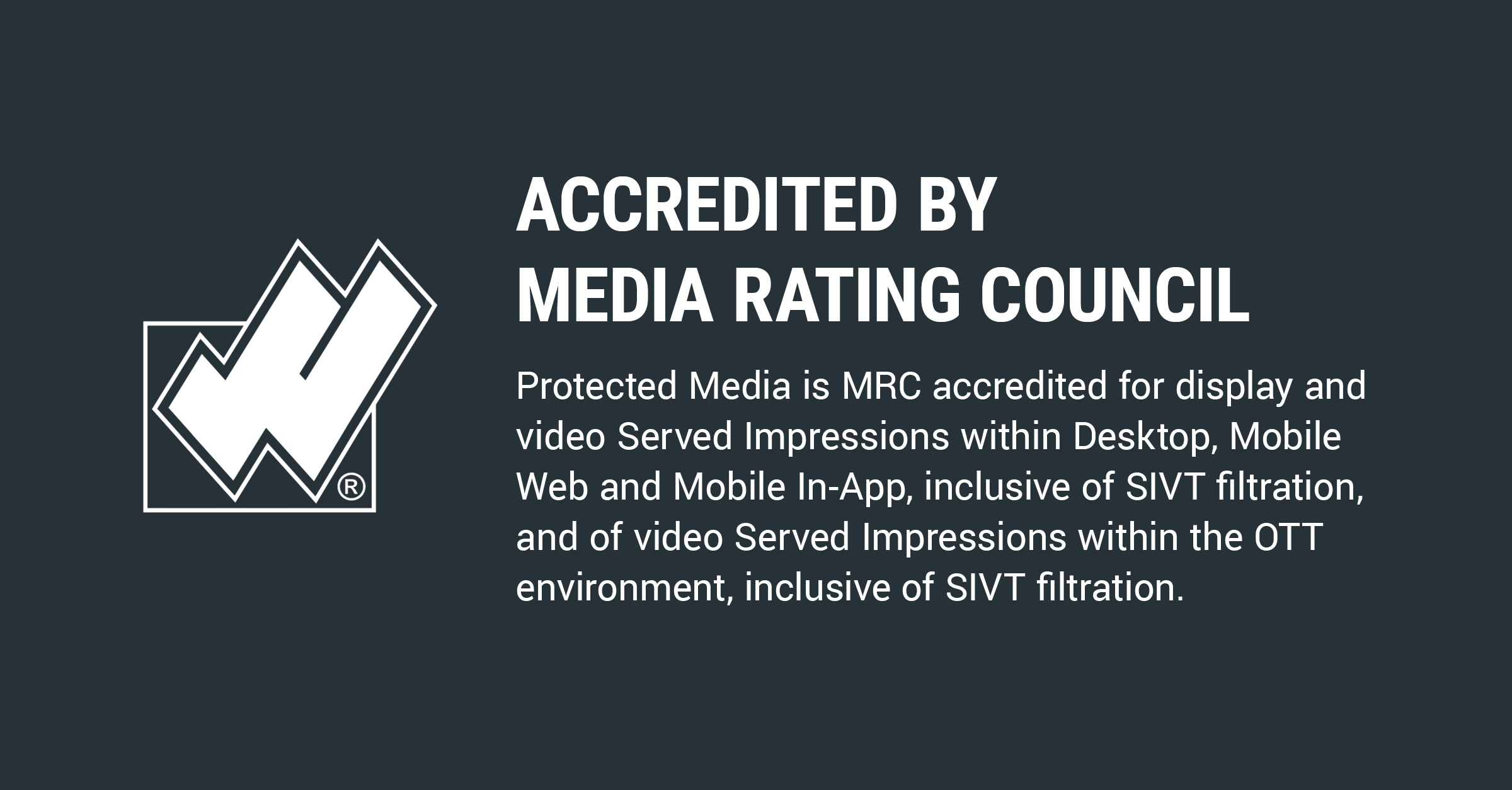 Protected Media Accredited for OTT Video Served Impressions by Media ...
